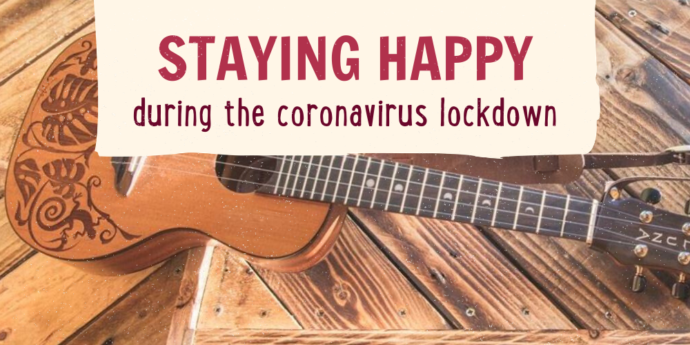 Staying Happy & Connected in the Coronavirus Quarantine | Quirky Campers